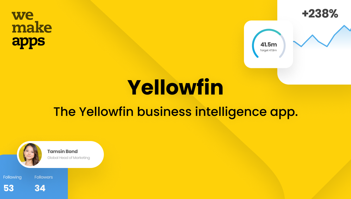 Yellowfin - We Make Apps